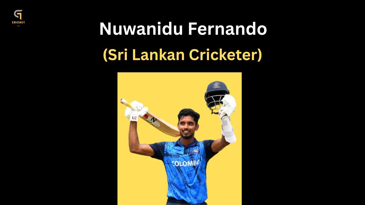 Nuwanidu Fernando Profile and Statistics