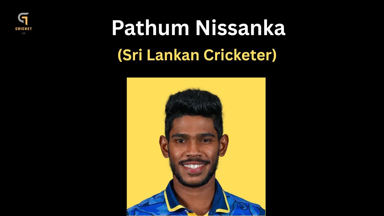 Pathum Nissanka Current Teams and Statistics - crickettop.com