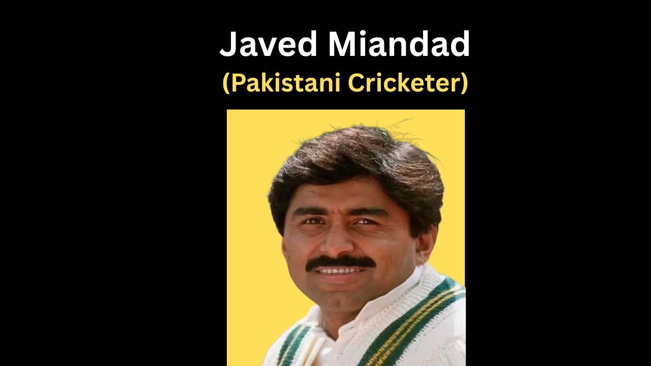 Javed Miandad's Age, Height, Family and Stats