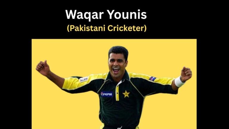 Waqar Younis: Fastest Ball, Statistics and Performances